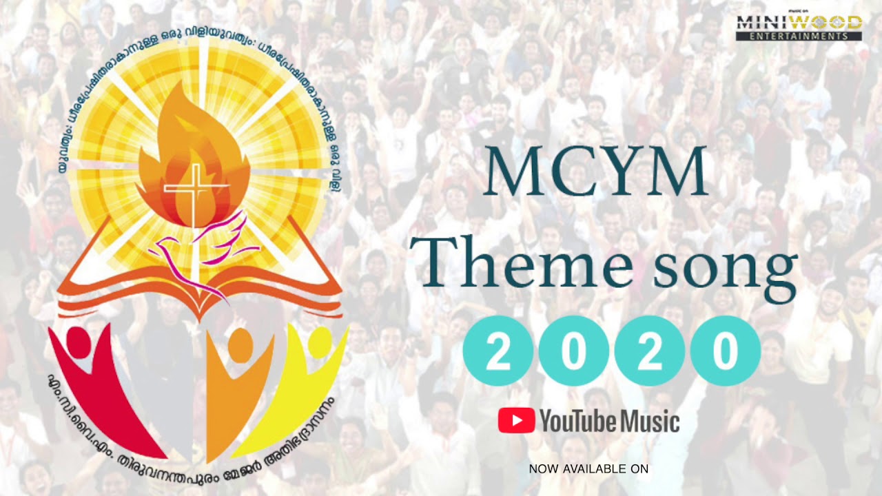 MCYM Theme song 2020 | Fr Arun Areath | MINIWOOD ENTERTAINMENTS - YouTube