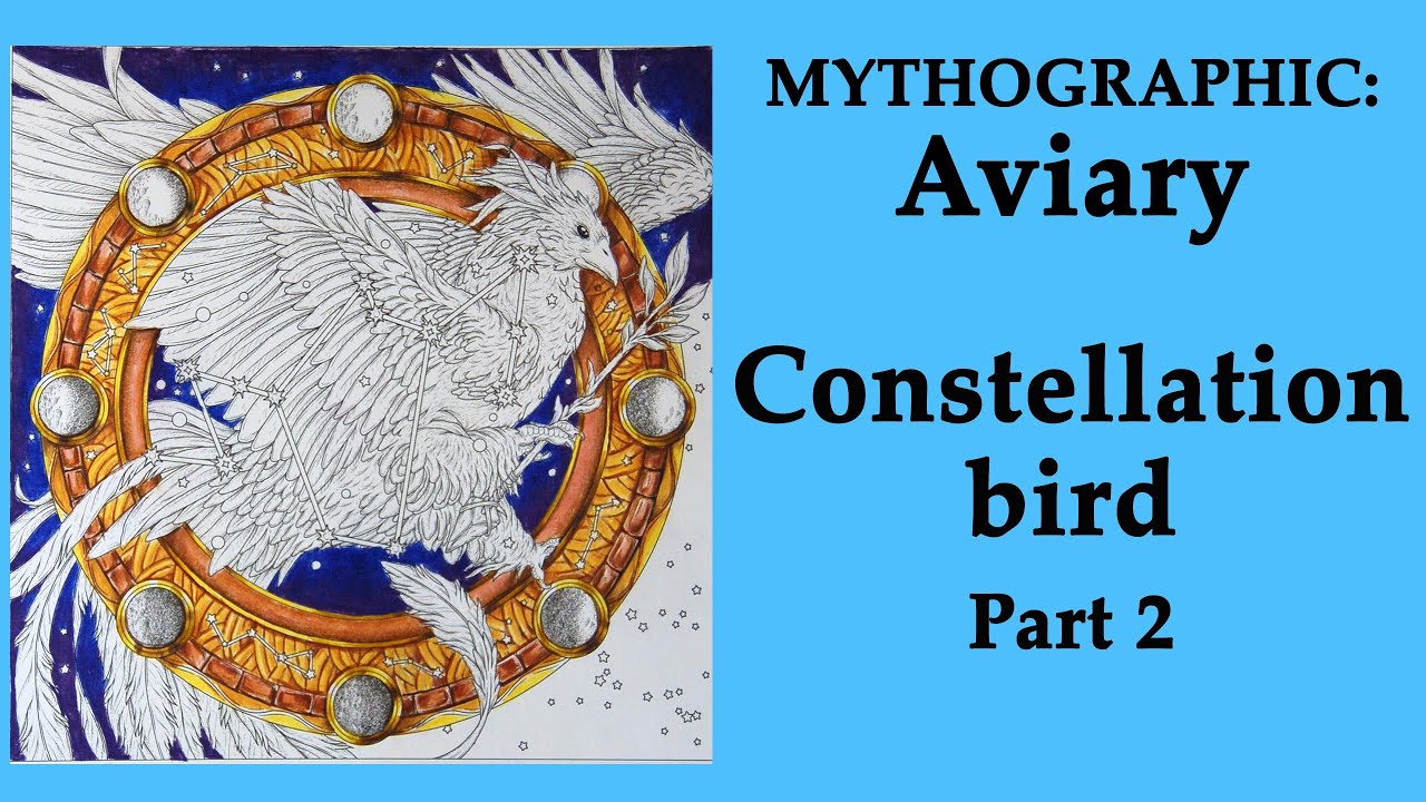 Membership. Constellation bird. Part 2 #Coloring in 'Mythographic ...
