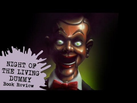 Night of the Living Dummy - Goosebumps Book Review (Spoilers) (Duh ...
