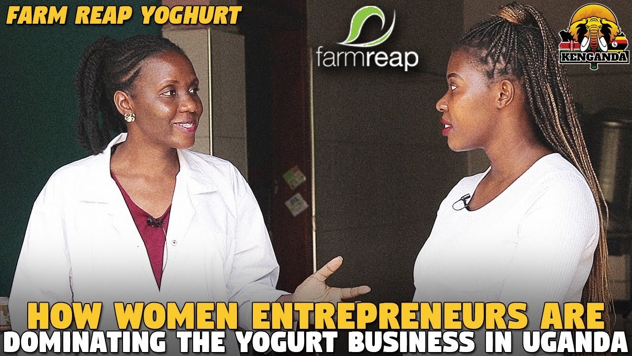 How Women Entrepreneurs Are Dominating The Yogurt Business in Uganda ...