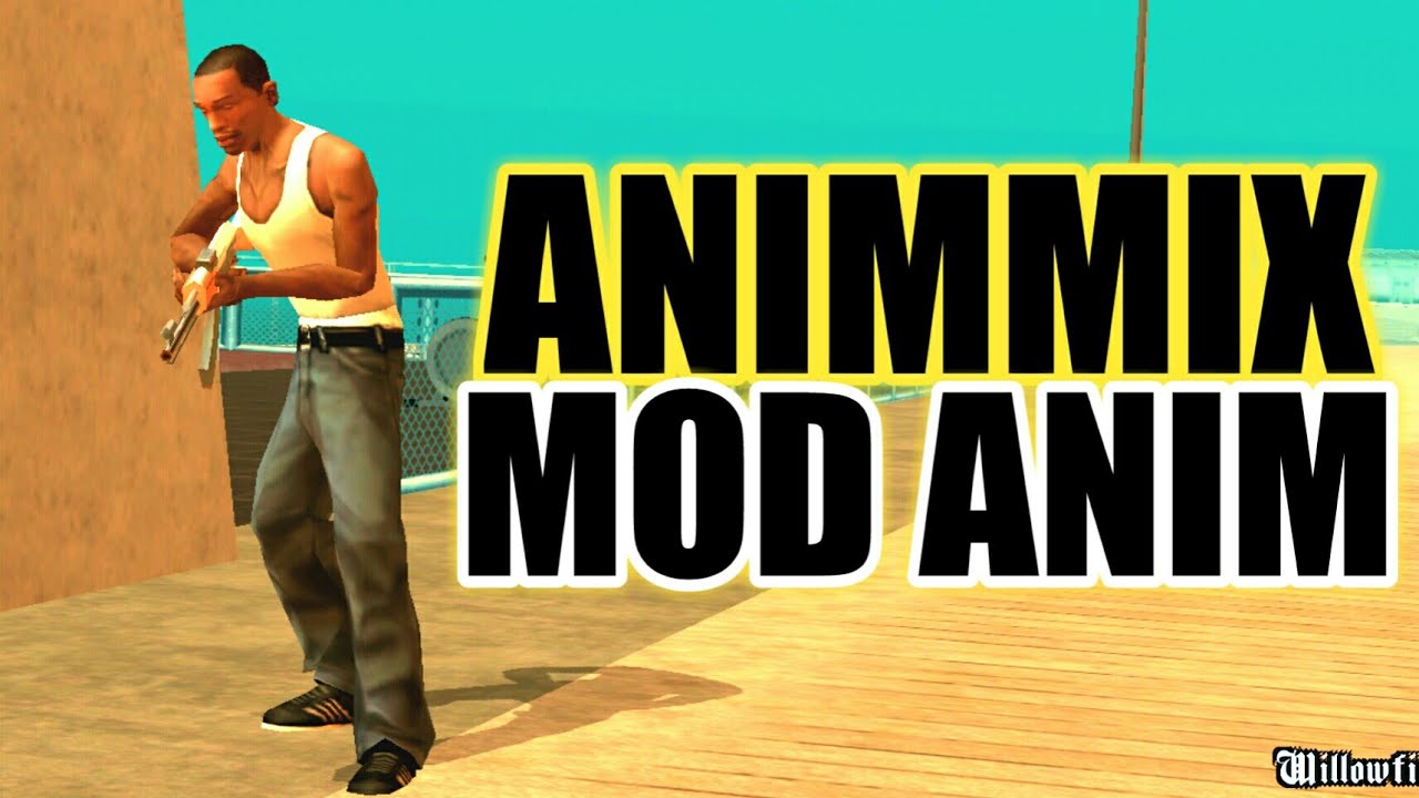 MOD ANIM MIX FOR GTA SA | MOD ANIM GTA SA ANDROID - YouTube