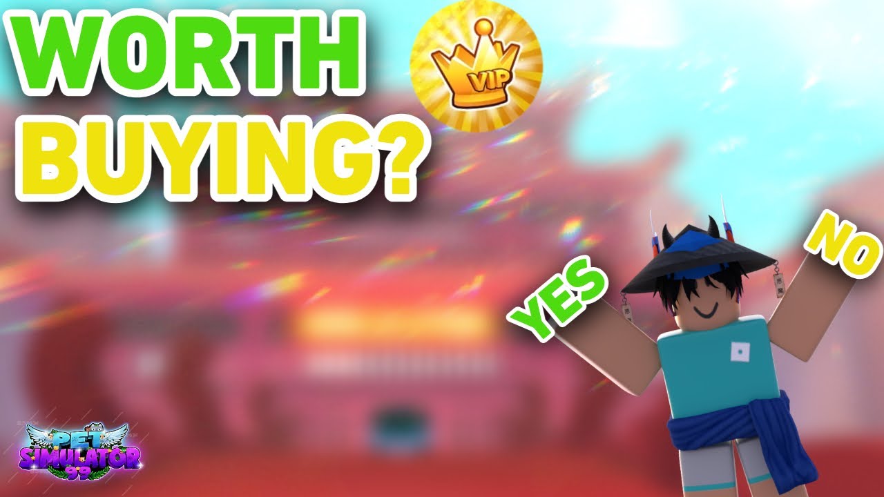 Is Buying VIP In Pet Simulator 99 Worth it? - YouTube