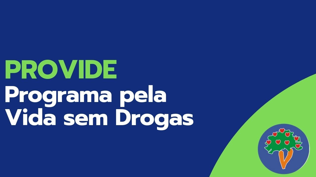 PROVIDE - Programa Pela Vida Sem Drogas [2019] - YouTube
