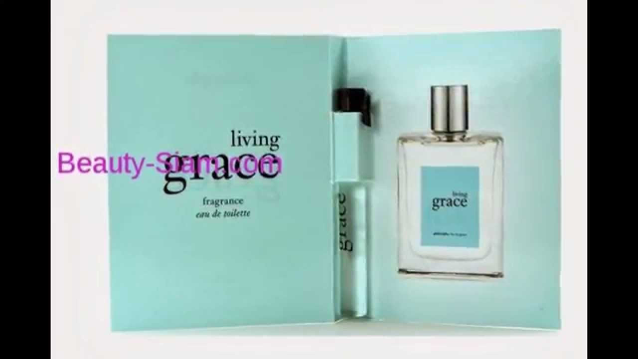 น้ำหอมไวออลฟิโรโซฟี่ PHILOSOPHY LIVING GRACE FRAGRANCE EDT - YouTube