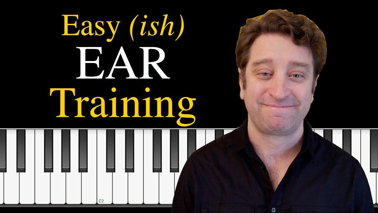 6 Easy-ish Ear Training Exercises - YouTube