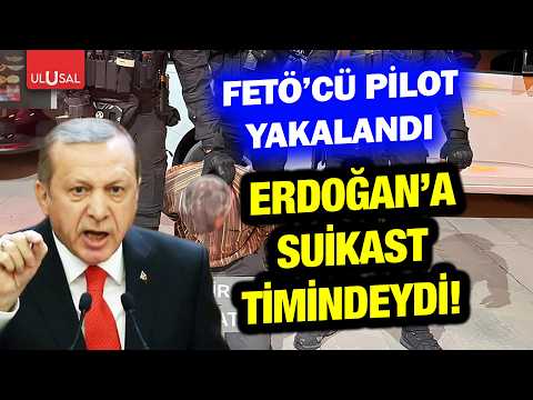 15 Temmuz'un kritik isimlerindendi! Cumhurbaşkanı Erdoğan'a suikast timinin pilotu yakalandı