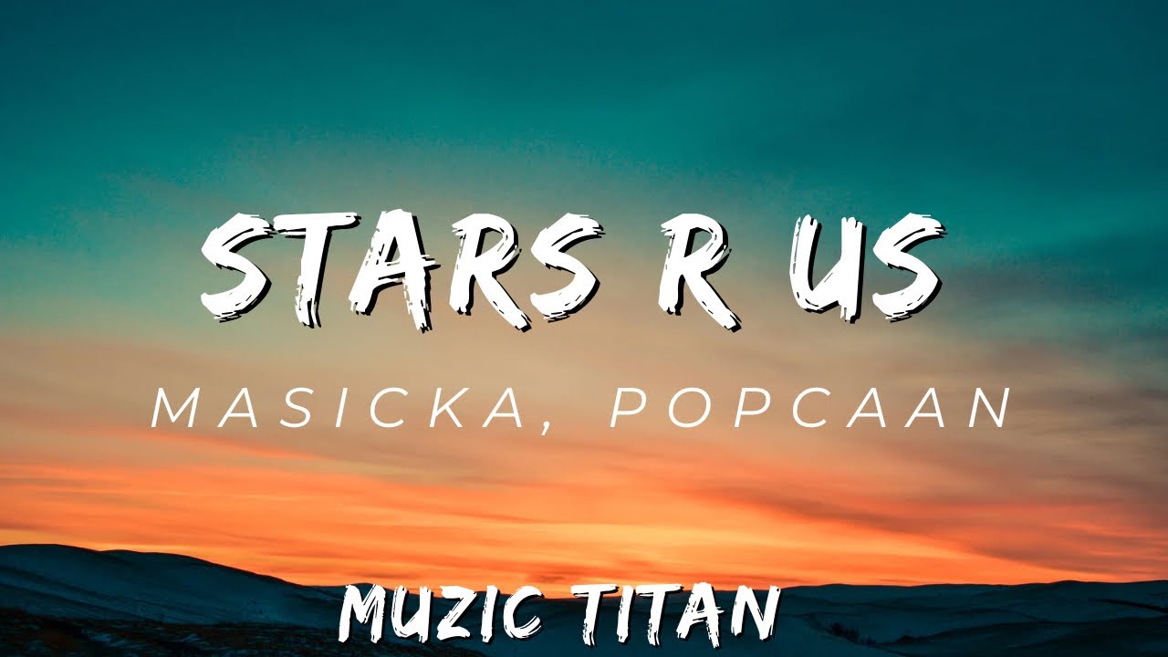 Masicka, Popcaan - Stars R Us (Audio) - YouTube