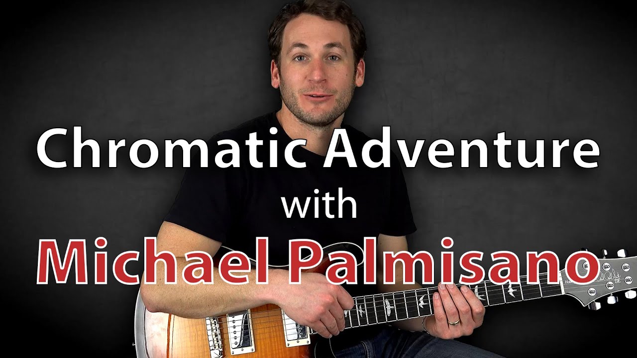 Chromatic Adventure with Michael Palmisano - YouTube