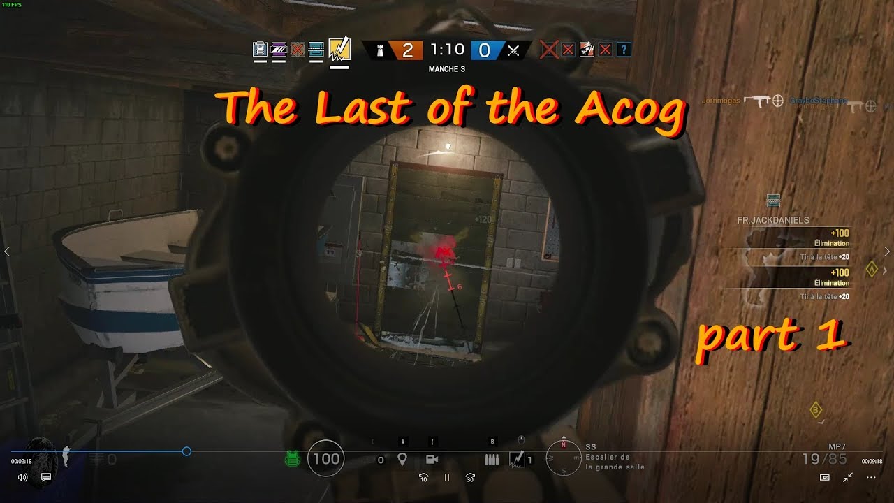 Rainbow Six Siege - The Last of the Acog part 1 - YouTube