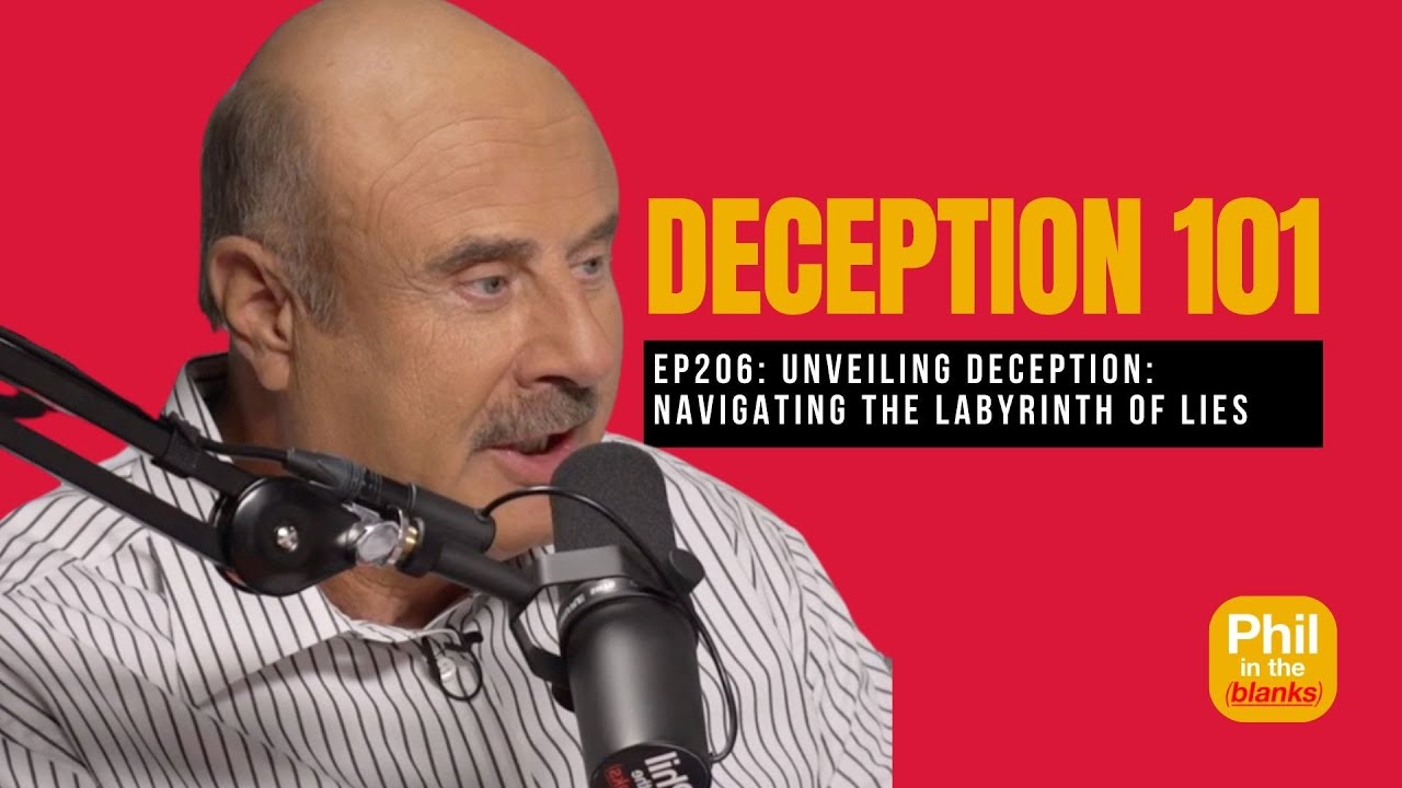 Deception 101 | Phil In The Blanks Podcast - YouTube
