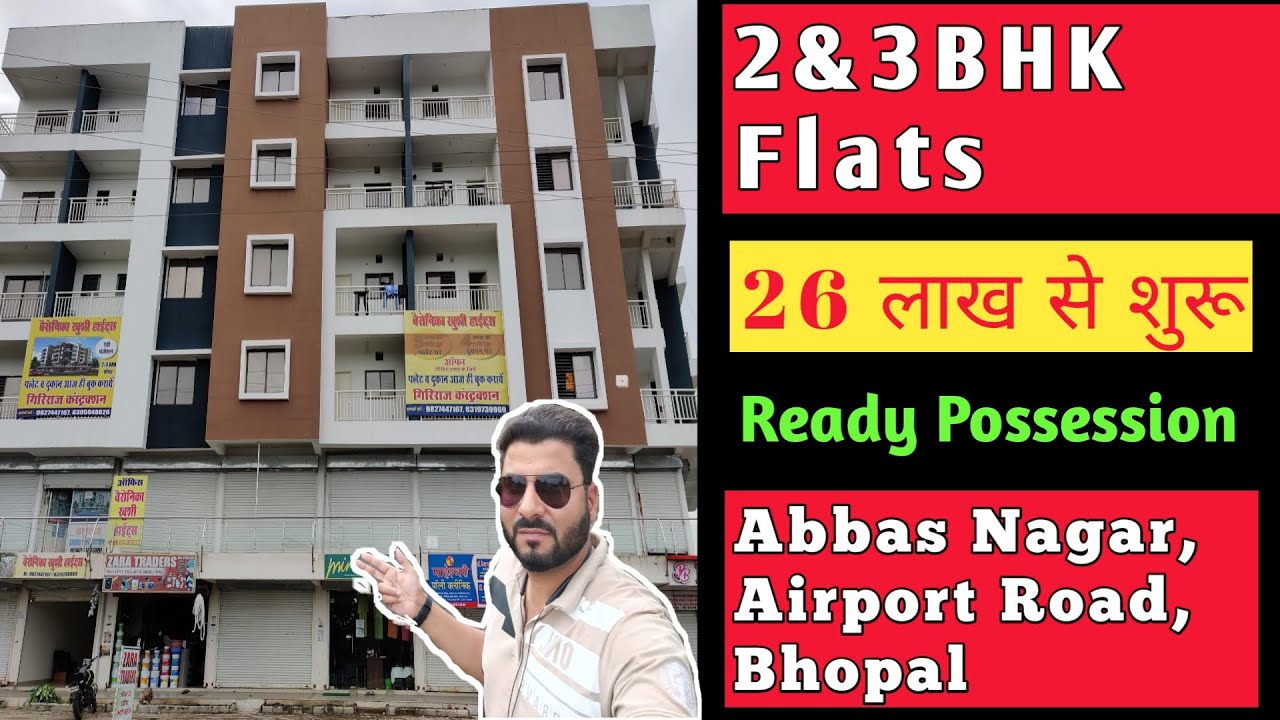 2&3BHK Flats starts from 26lacs at Abbas Nagar, Airport Road Bhopal ...