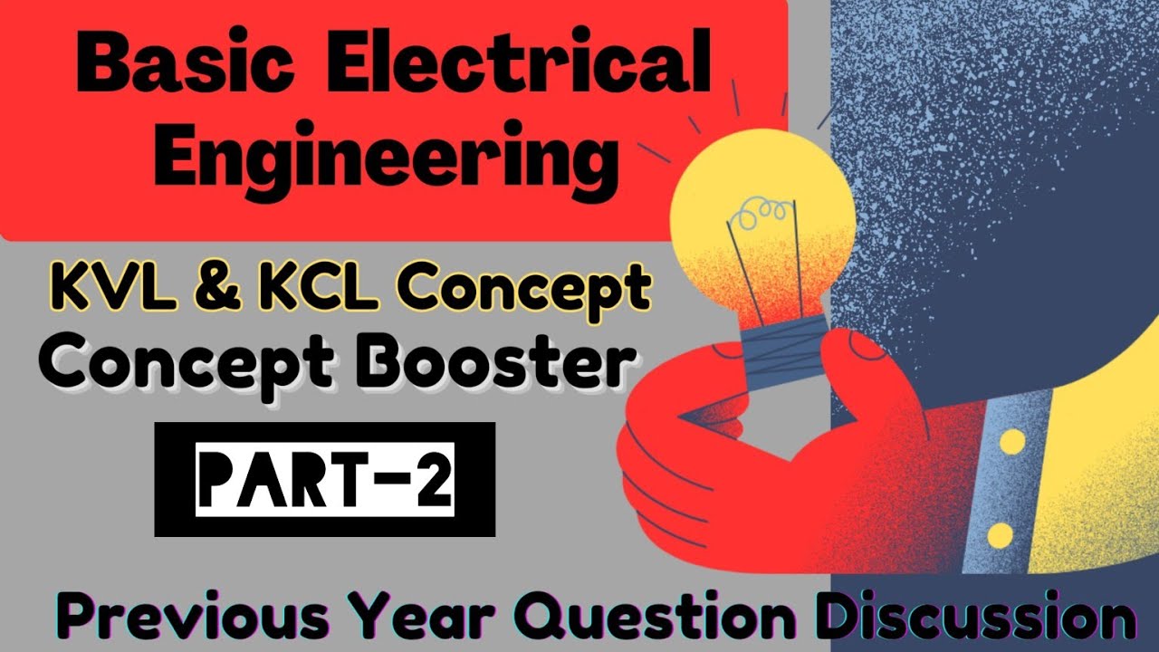 Basic Electrical Engineering || KVL and KCL ||Previous Year Question ...