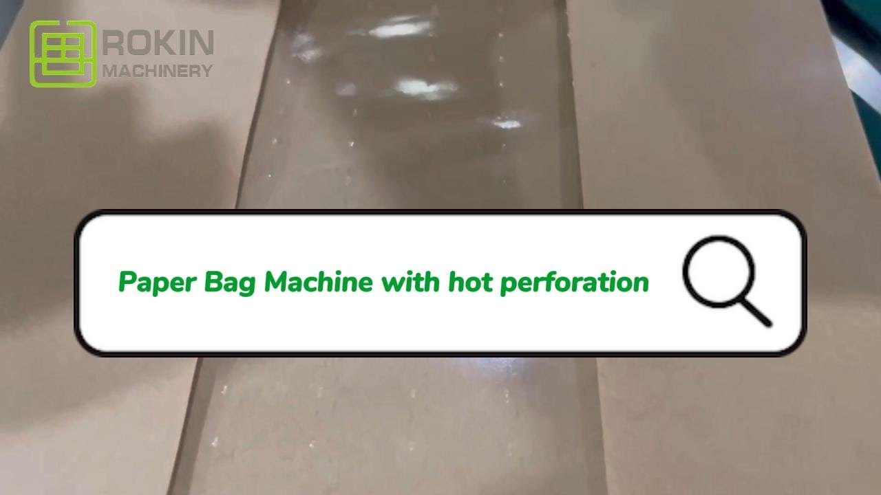 ROKIN paper bag machine - YouTube