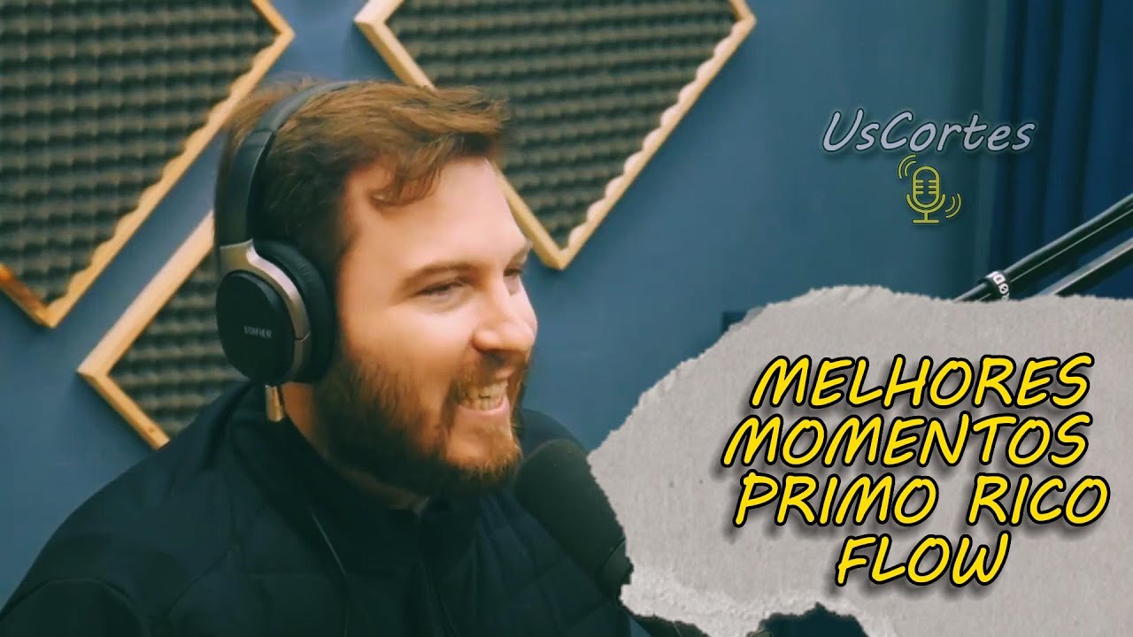 VAMOS FALAR SOBRE INVESTIMENTOS I PRIMO RICO - Flow Podcast Part .1 ...