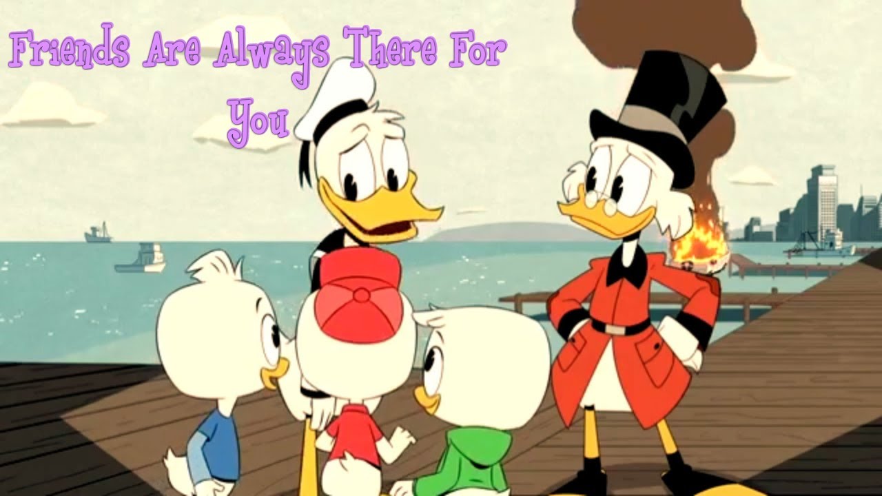 Ducktales 2017 AMV~ Friends Are Always There For You - YouTube