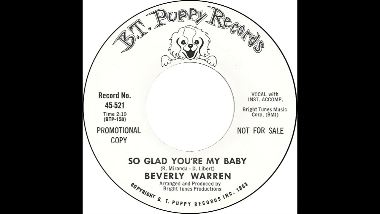 Beverly Warren – “So Glad (You’re My Baby)” (BT Puppy) 1966 - YouTube
