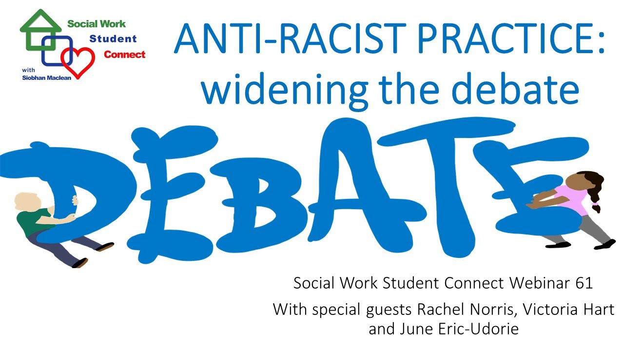 Anti Racist Social Work Practice: Widening the debate. Social Work ...