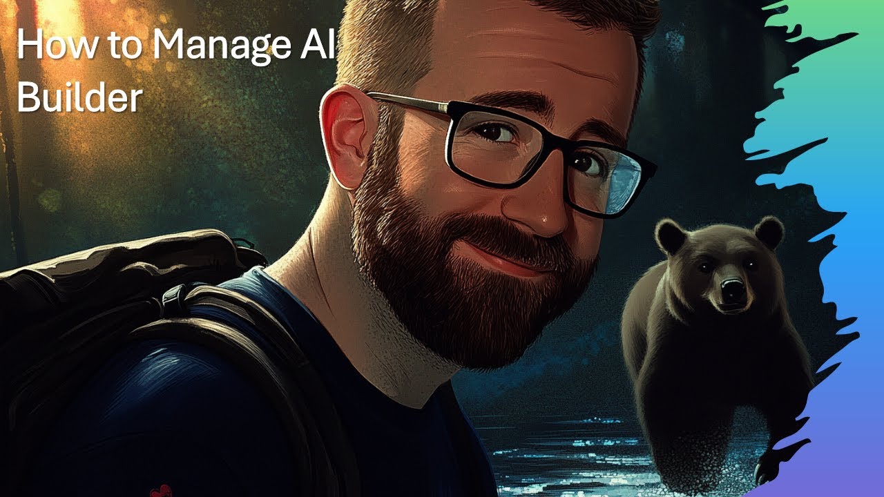 How to Manage AI Builder - YouTube