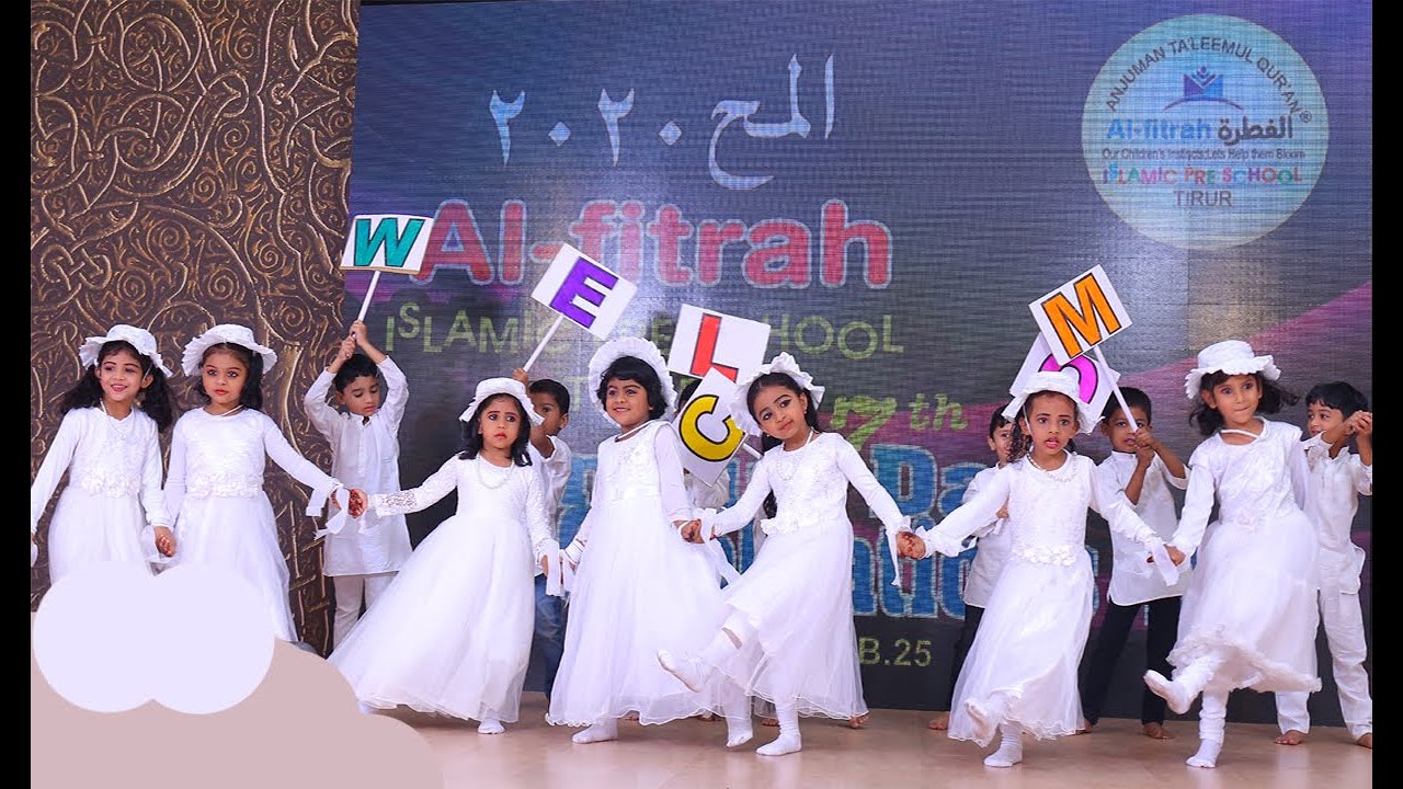 WELCOME DANCE I TIRUR AL FITRAH ISLAMIC PRE SCHOOL I LEVEL -1 STUDENTS ...