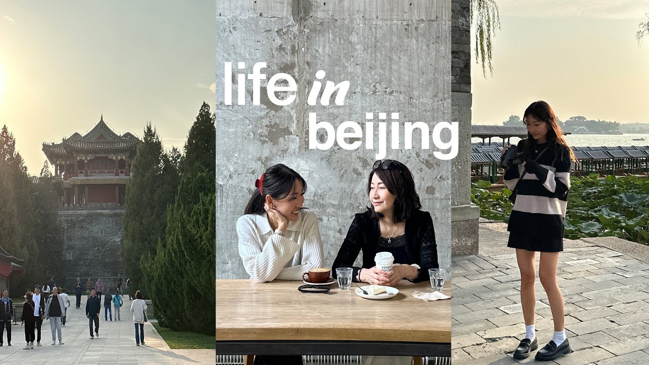 LIFE IN CHINA (for a week) | my daily life in beijing, making memories ...