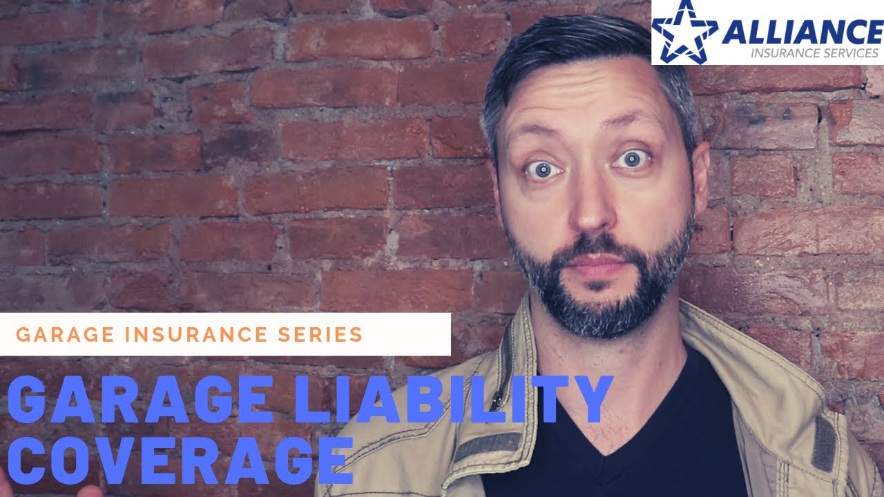 Garage Liability Coverage: Garage Insurance Series - YouTube