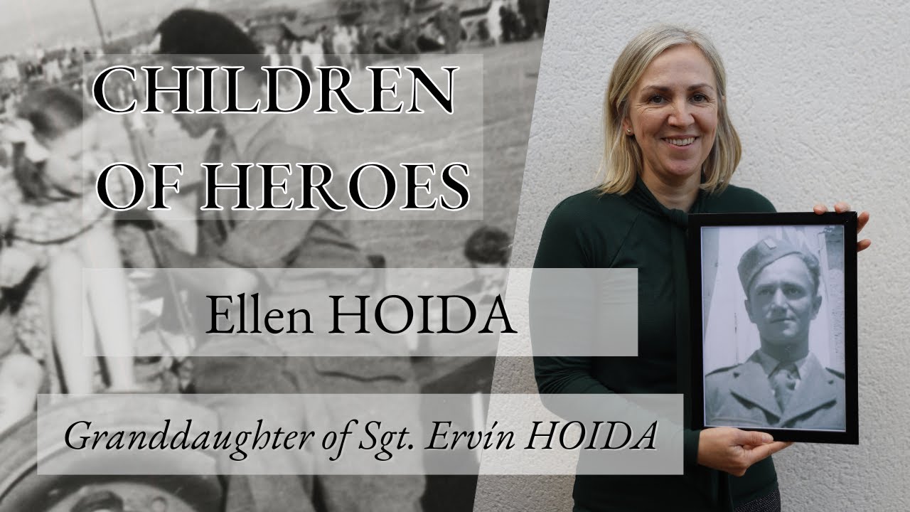 CHILDREN OF HEROES E37: Ellen Hoida, granddaughter of Sgt. Ervín Hoida ...