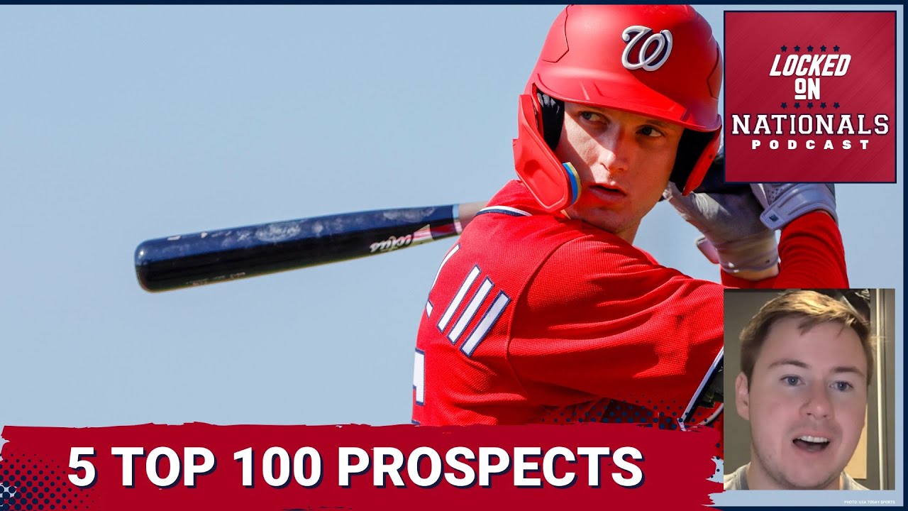 Latest MLB Prospect Rankings; Nationals Have 5 In The Top 100 ...