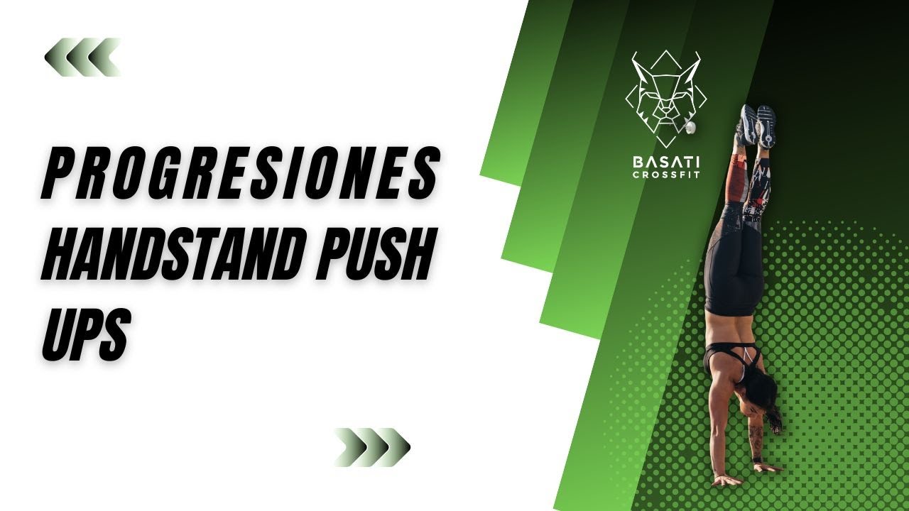 Progresiones para Handstand Push-Ups en CrossFit | Domina este ...