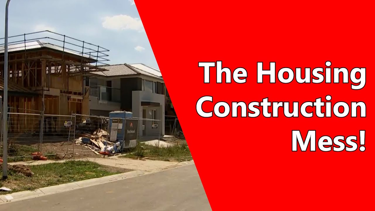 The Housing Construction Mess! - YouTube