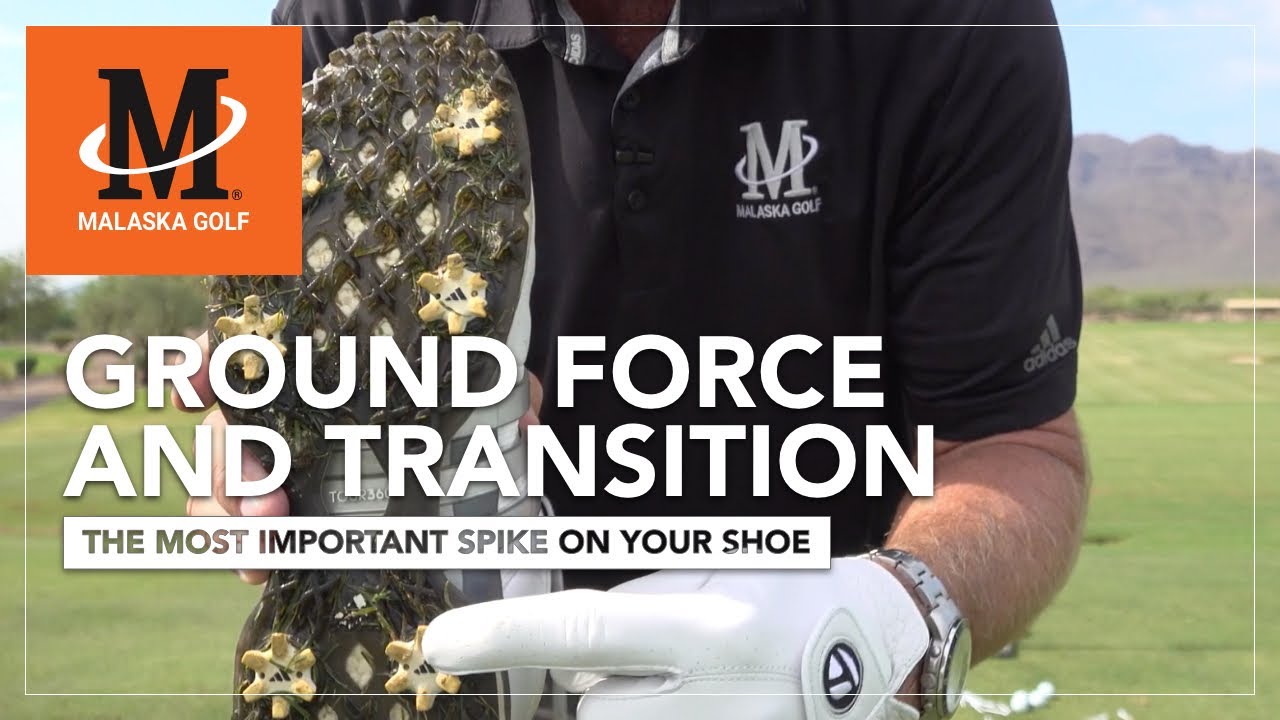 Malaska Golf // Ground Force and Transition - The Most Important Spike on Your Golf Shoe - YouTube
