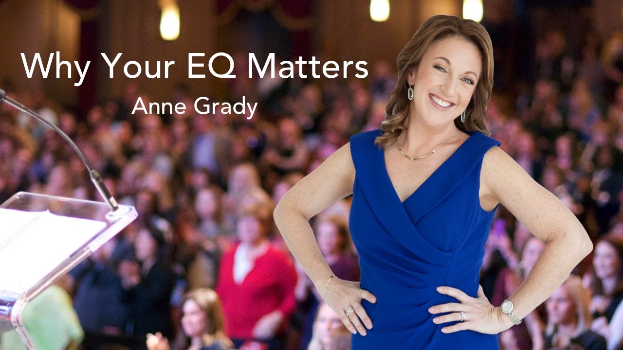 Keynote Speaker Anne Grady on Emotional Intelligence - YouTube