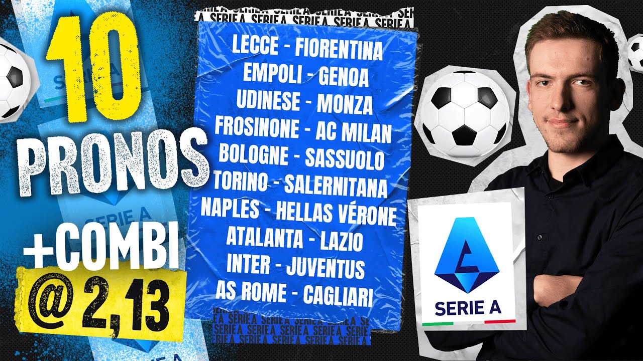 Pronostic Foot Serie A Nos 10 Pronos Du Week End Inter Juventus