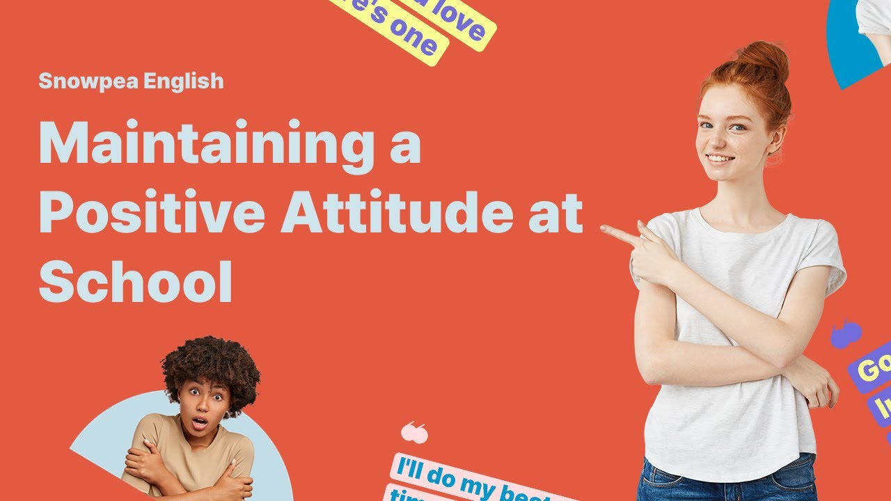 [School Life] Maintaining a Positive Attitude - YouTube