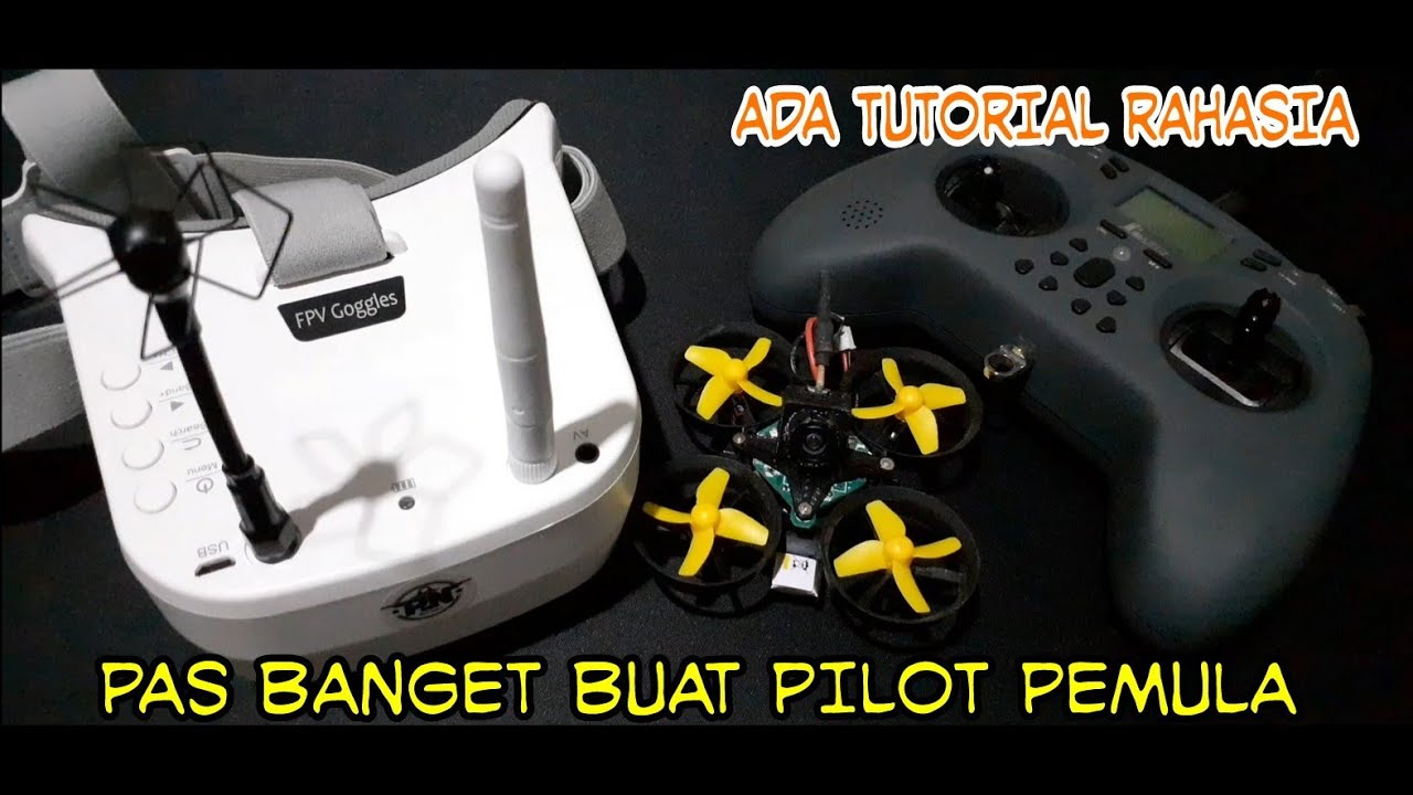 Paket Basic FPV 2,5 juta'an Buat Pilot Pemula 👍 - YouTube