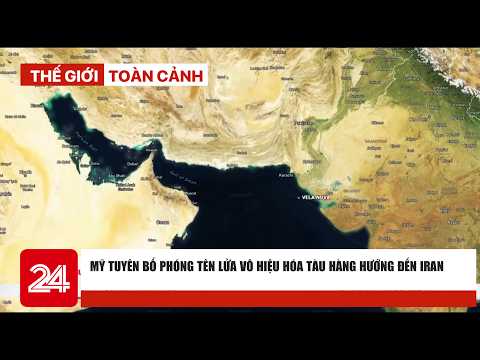 Thời sự toàn cảnh 12/8: Mỹ tuyên bố phóng tên lửa vô hiệu hóa tàu hàng hướng đến Iran | VTV24