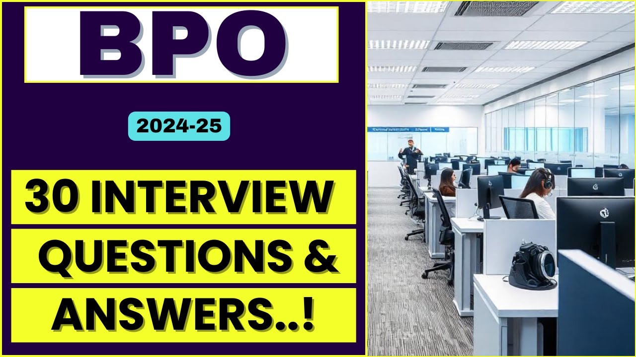 Top 30 BPO Interview Questions and Answers 2024 | Complete Guide for ...