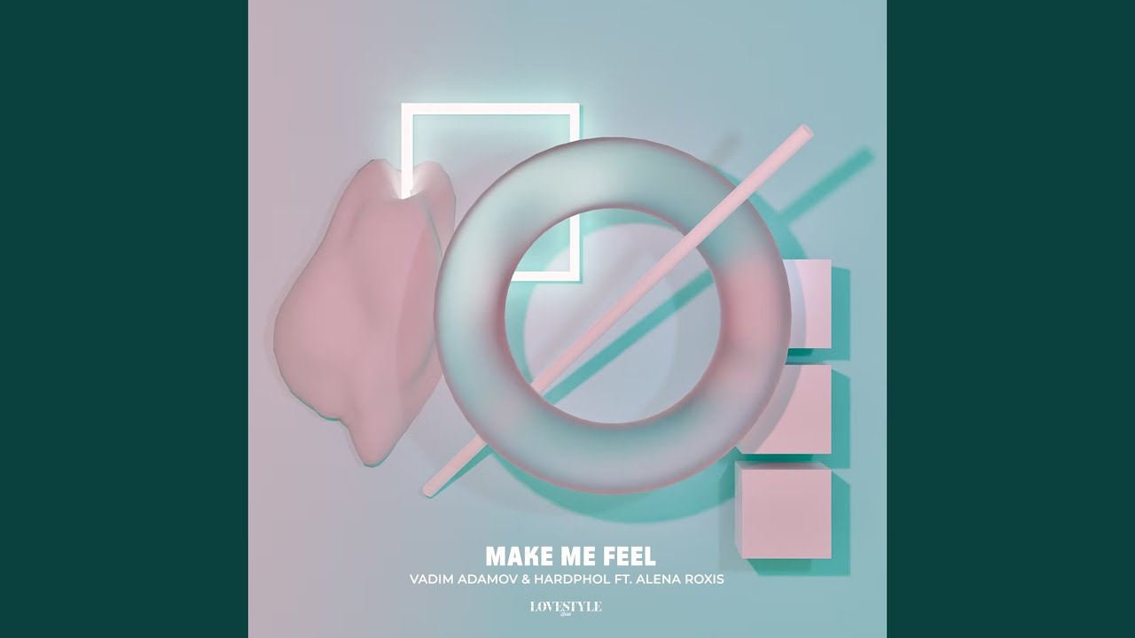 Make Me Feel - YouTube