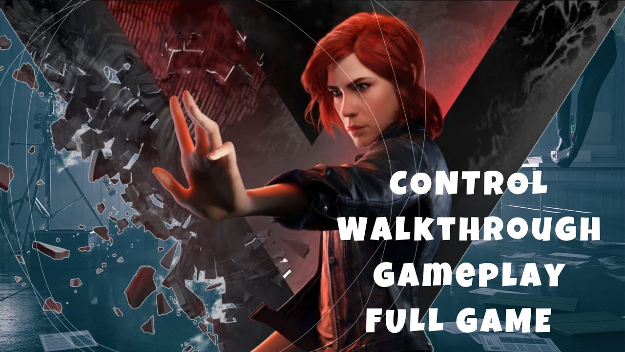 CONTROL Gameplay - 10 FULL GAME Walkthrough by Mragank - YouTube