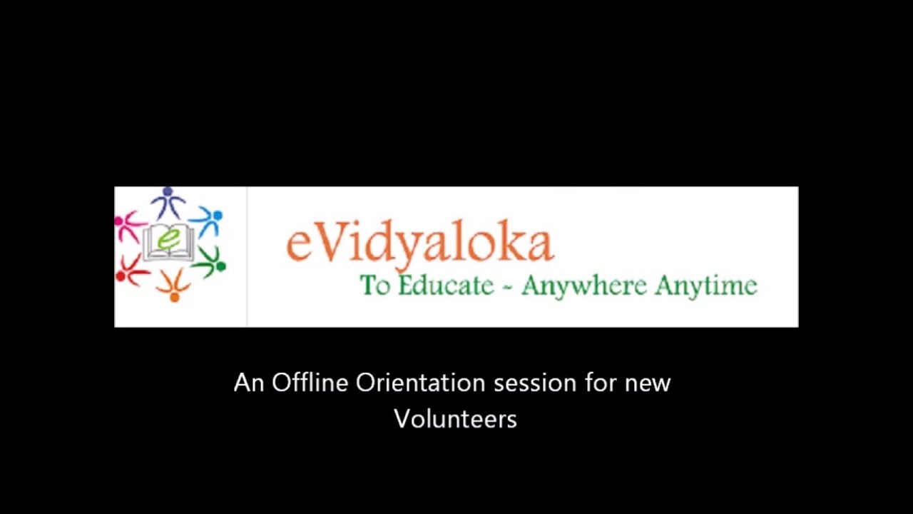eVidyaloka Offline Orientation - YouTube