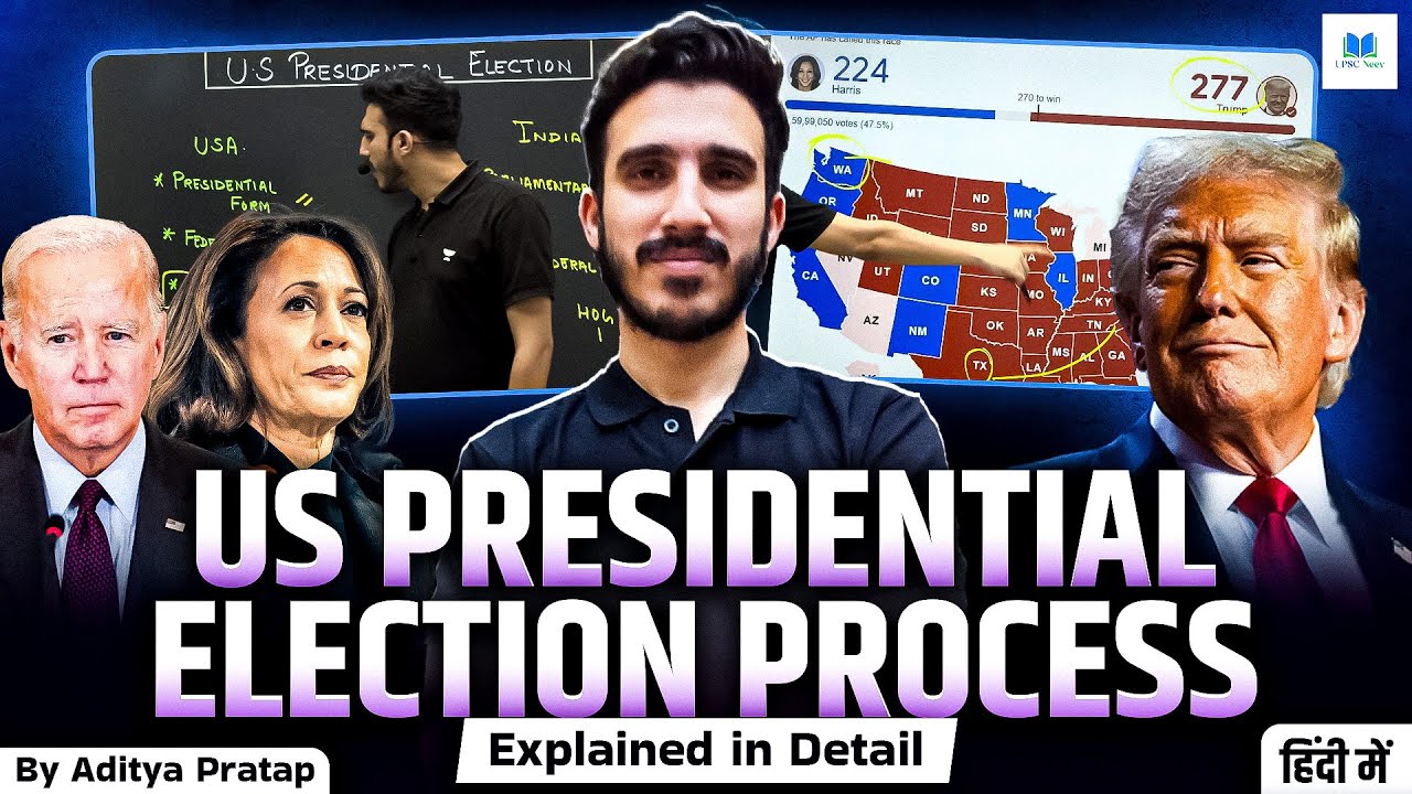US Presidential Election Process Explained in Hindi | Aditya Pratap ...