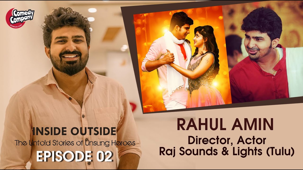 Rahul Amin | Raj Sounds & Lights | Director & Actor | INSIDE OUTSIDE ...