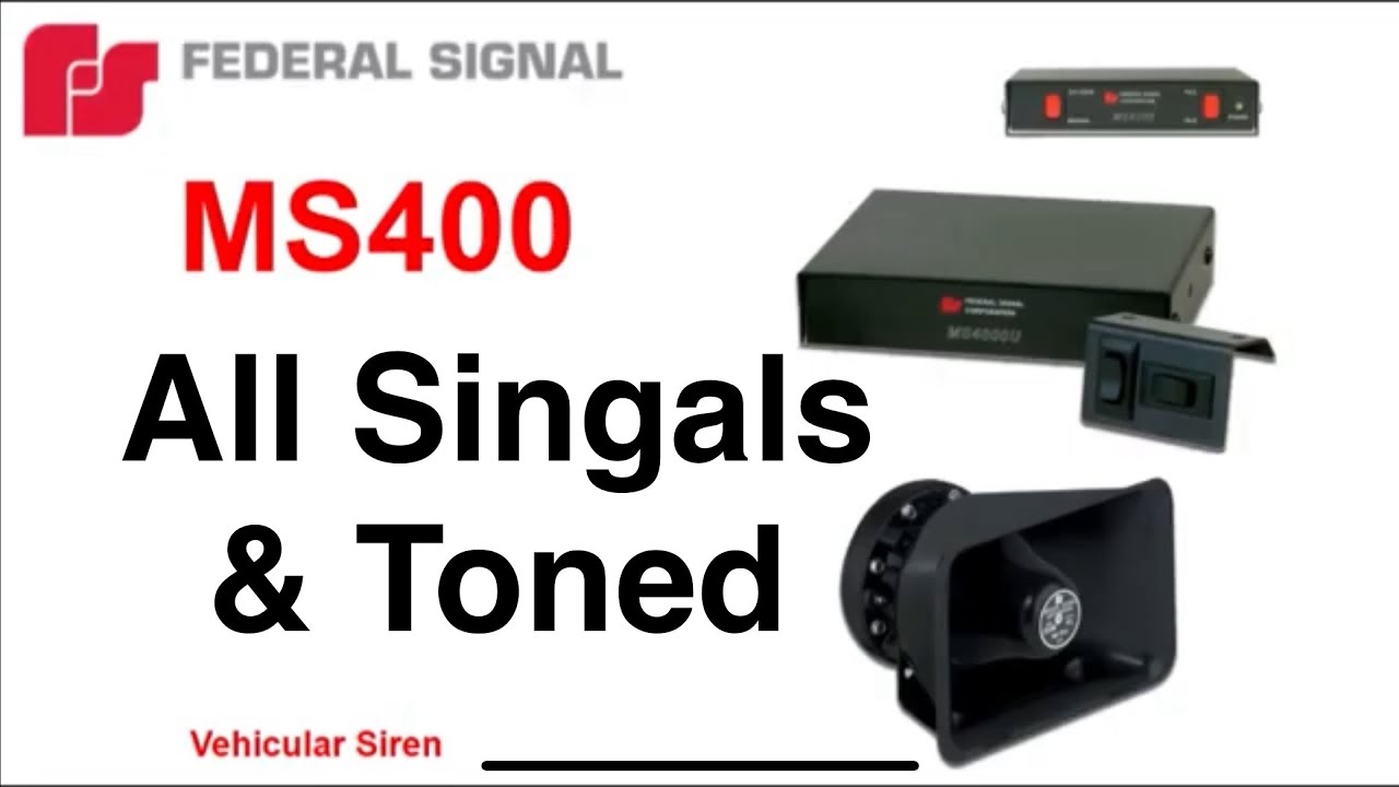 Federal Signal *MS4000* Vehicular Siren - All Signals & Tones ...