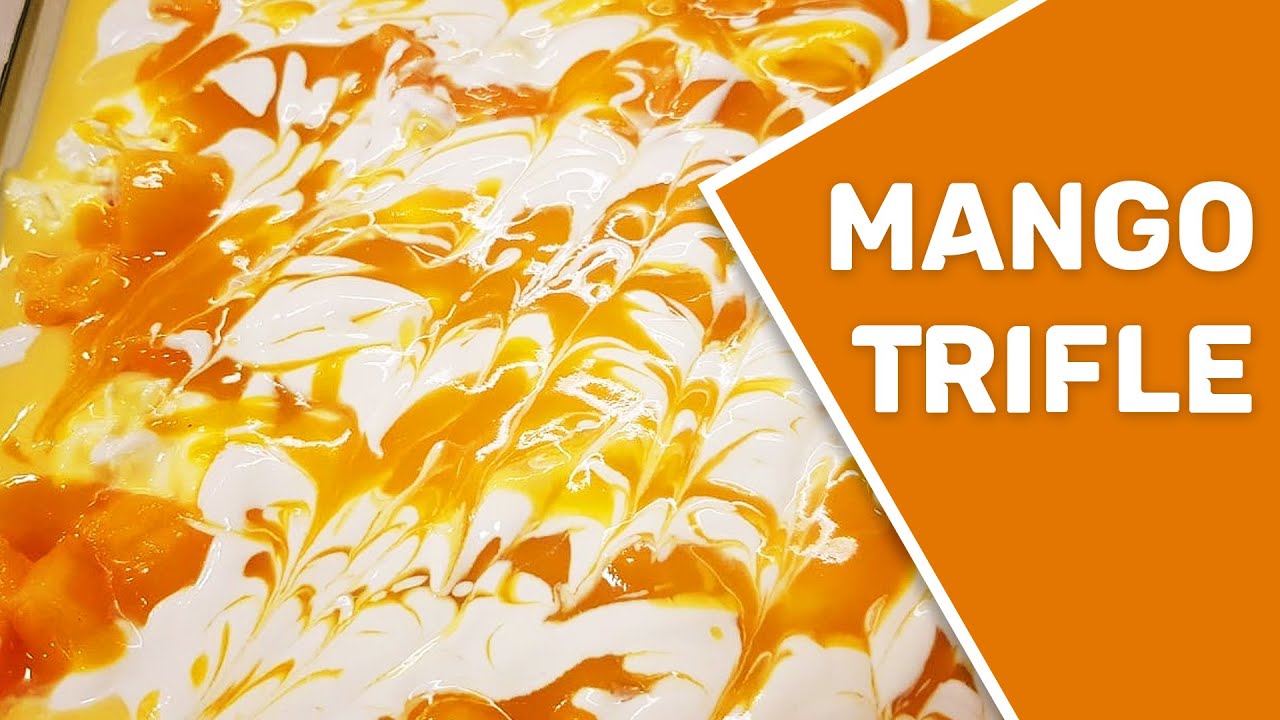 Mango Trifle - YouTube