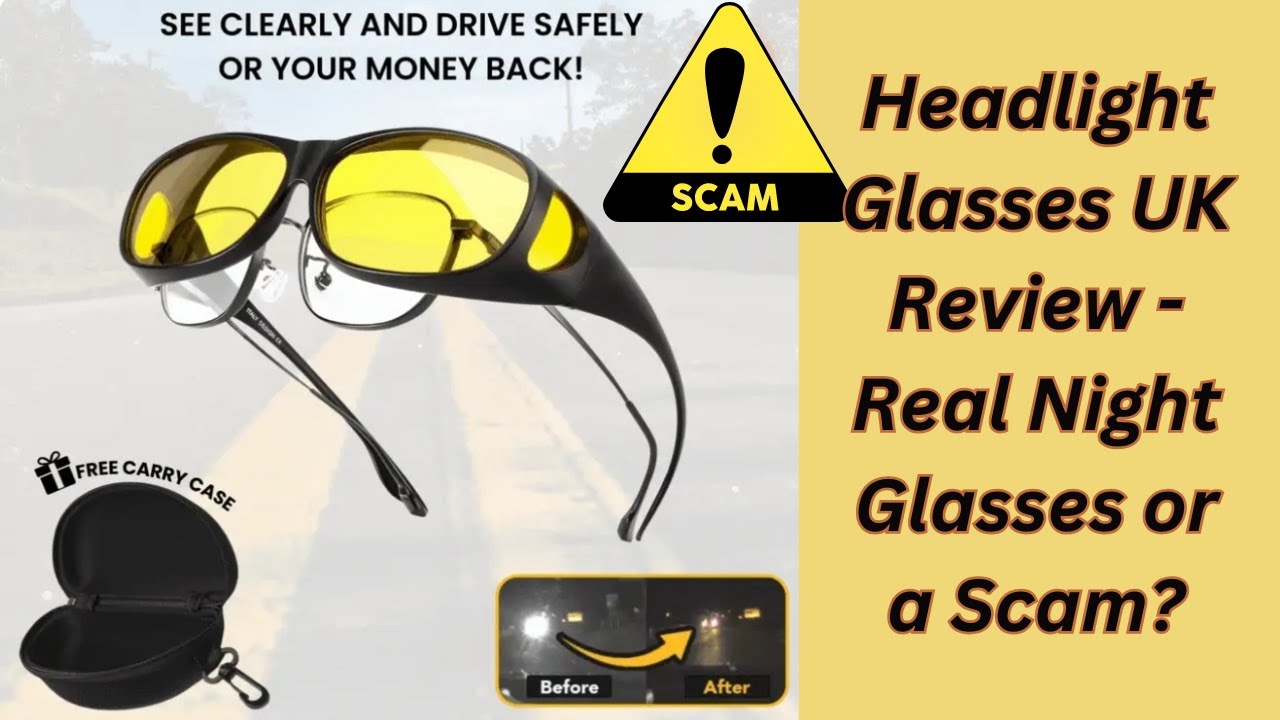 Headlight Glasses UK Review - Real Night Glasses or a Scam? - YouTube