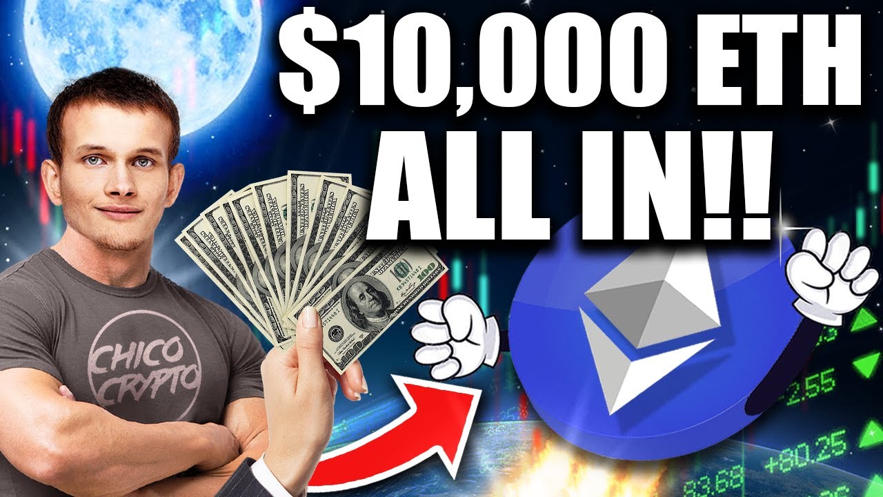 Going “All In” w/ Ethereum!! $10,000 ETH End of Year!? - YouTube