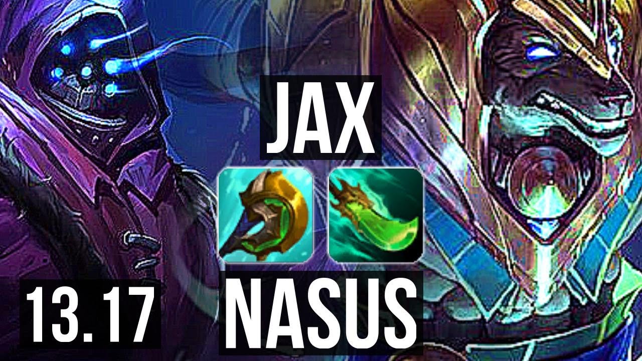 JAX vs NASUS (TOP) | 2.1M mastery, 1100+ games, 3/1/3 | KR Diamond | 13 ...