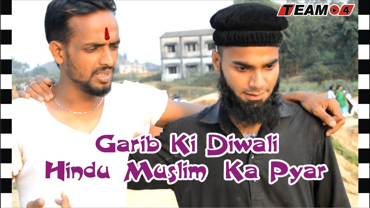 Garib Ki Diwali || Hindu Muslim Ka Pyar || Team 04 || T04 - YouTube