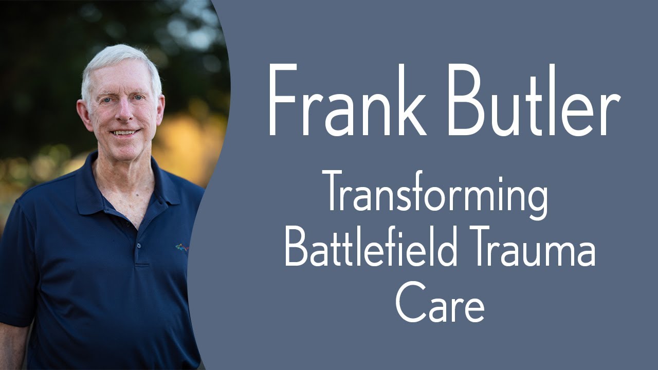 Frank Butler: Transforming Battlefield Trauma Care - YouTube