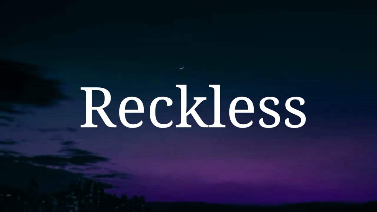 Madison Beer - Reckless (Lyrics) - YouTube