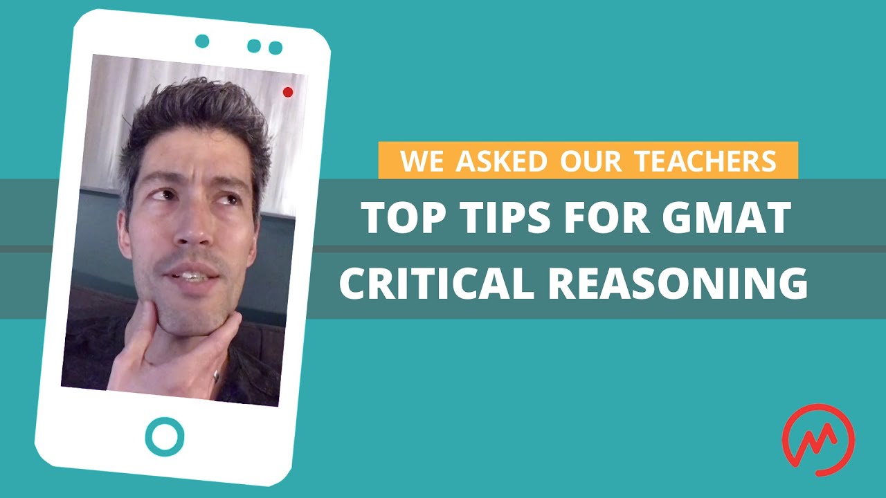 Top tips for GMAT critical reasoning | GMAT FAQ - YouTube
